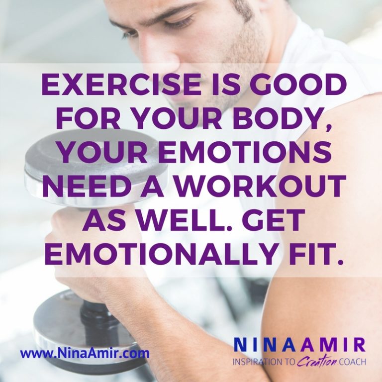 Create Inspired Results: Become Emotionally Fit - Nina Amir