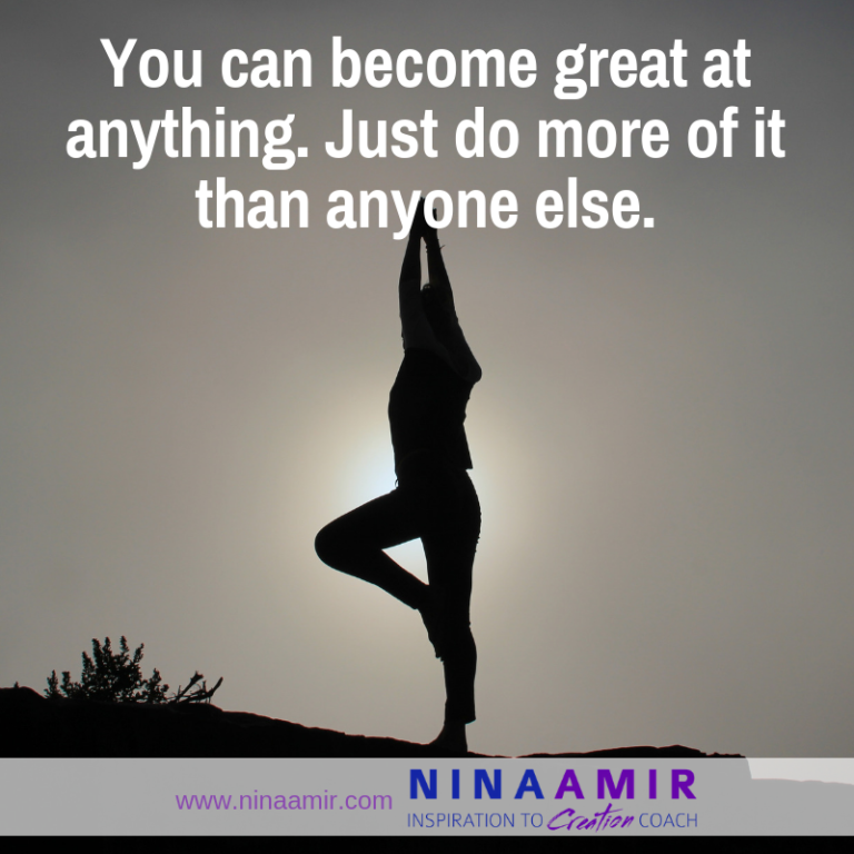 How to Become Great at Anything - Nina Amir