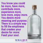 Why You Want More and How to Find It