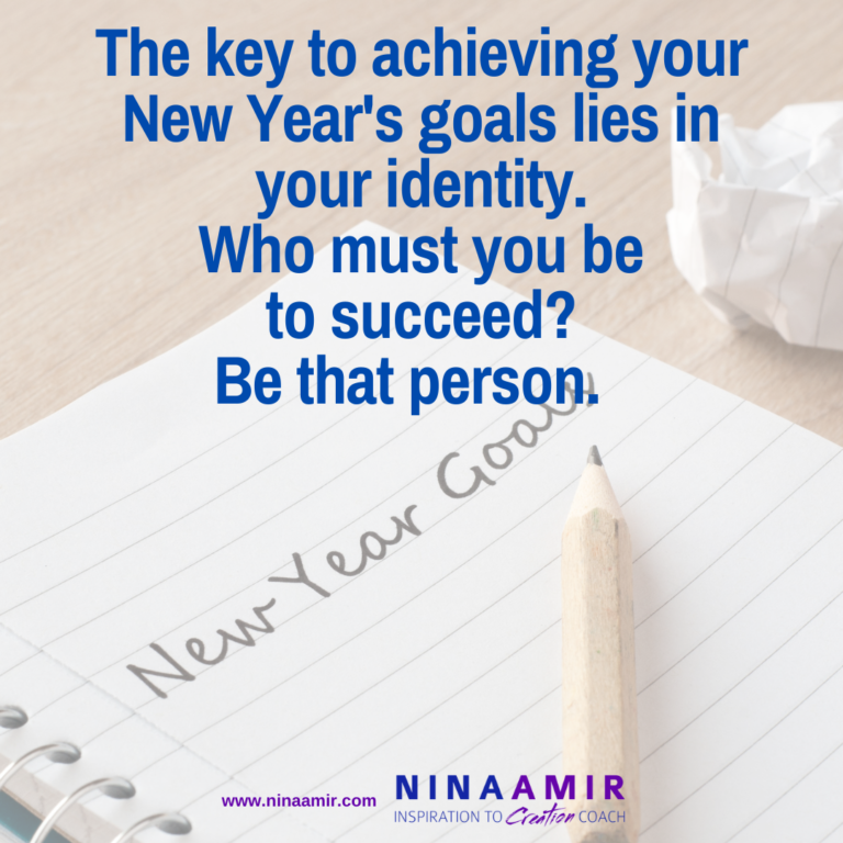 Achieve Your New Year Goals by Aligning Them With Your Desired Identity