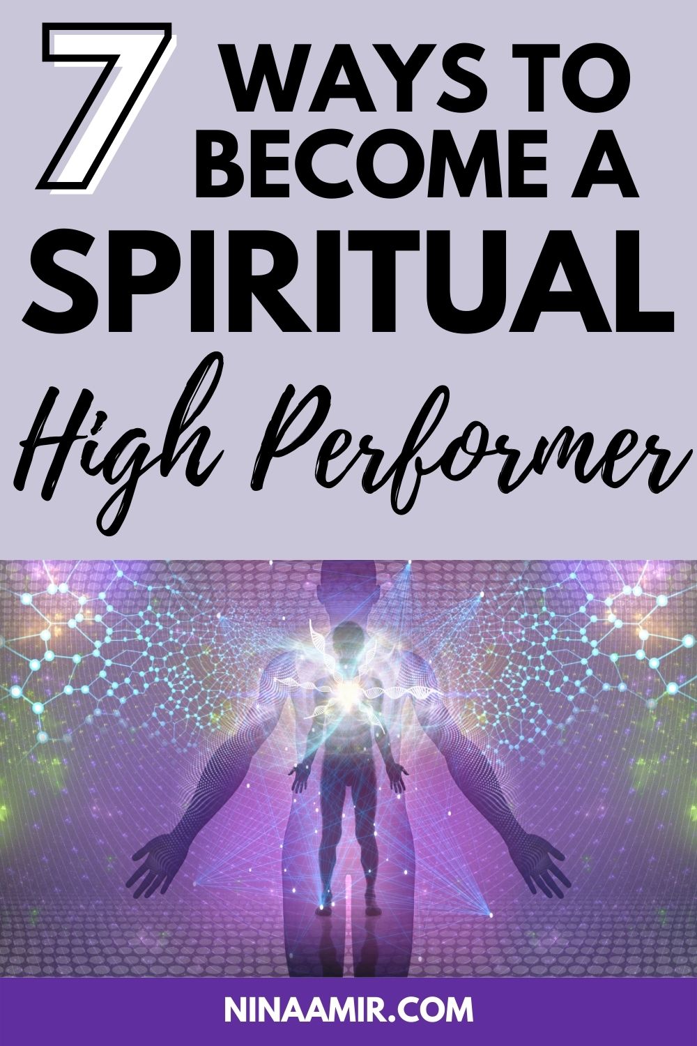 7 Ways to Become a Spiritual High Performer