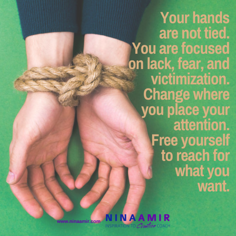 How to Untie Your Hands and Reach for Your Dreams