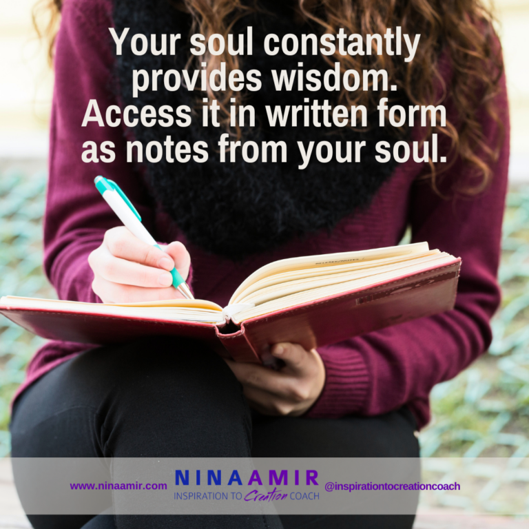 How to Receive Notes from Your Soul